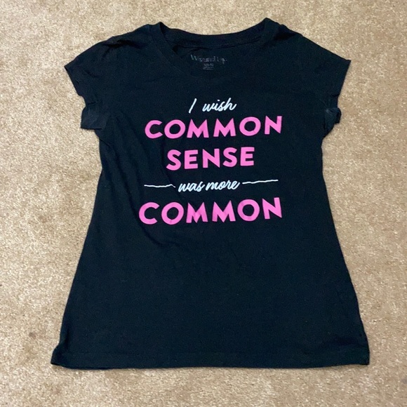Tops | I Wish Common Sense Was More Common Tshirt | Poshmark